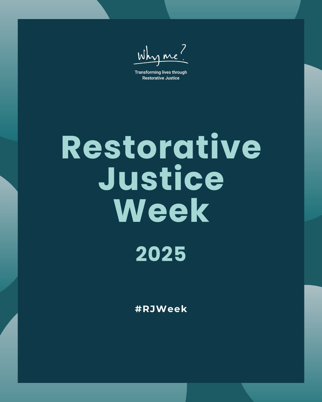 Restorative Justice Week 2025: RJ as a human right — Why me ...
