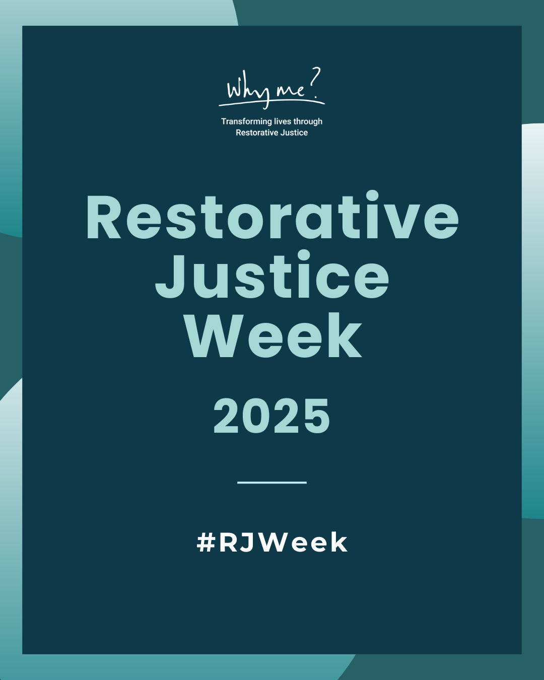Repairing harm through the principles of Restorative Justice — Why me ...